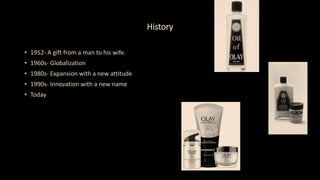 Olay Brand Analysis | PPTX
