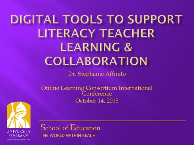 OLC Handout Digital Tools to Support Literacy Teacher Learning and ...