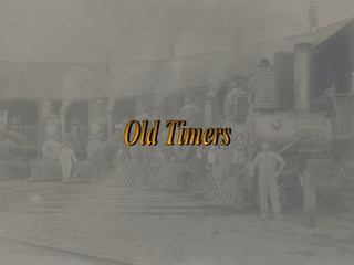 Old Timers | PPS