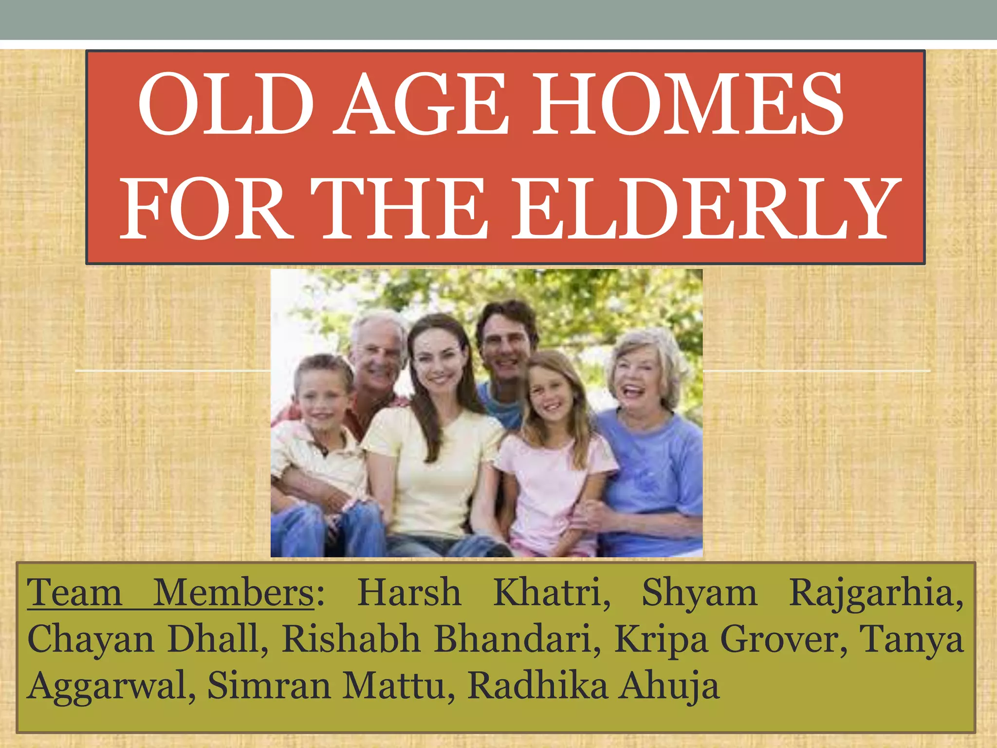 Old Age home | PPTX