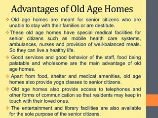 Old Age home | PPTX