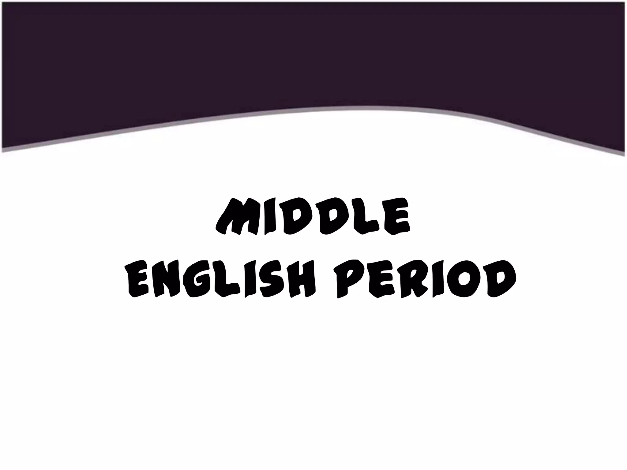 Old and middle english | PPT