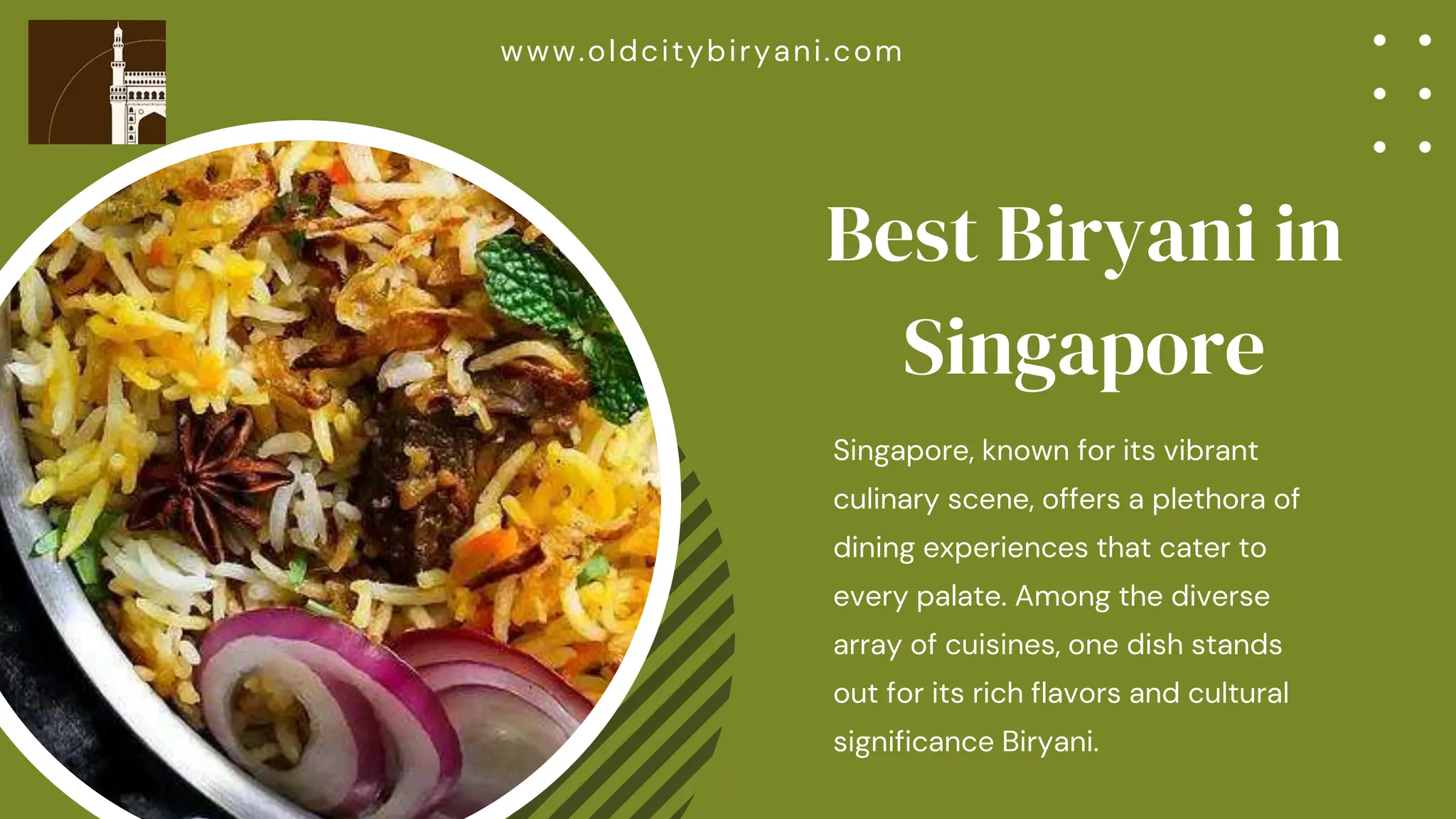 Best Biryani In Singapore with Old City Biryani PPT.pptx