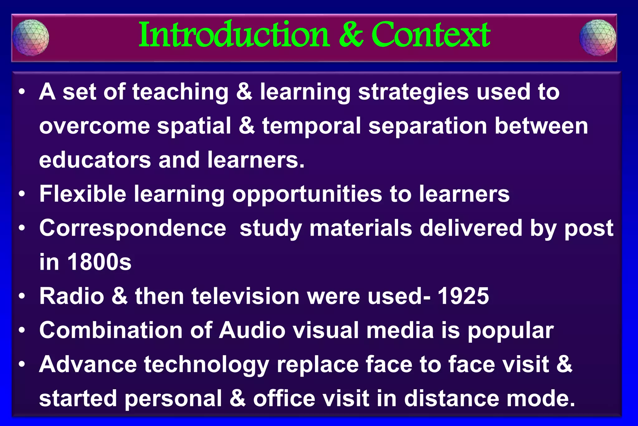 Managing Open/distance learning: Opportunities and challenges | PPT