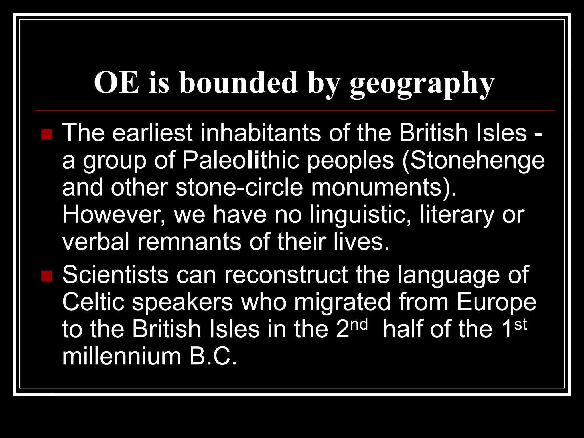 Old English. Part 3. General Characteristics.ppt