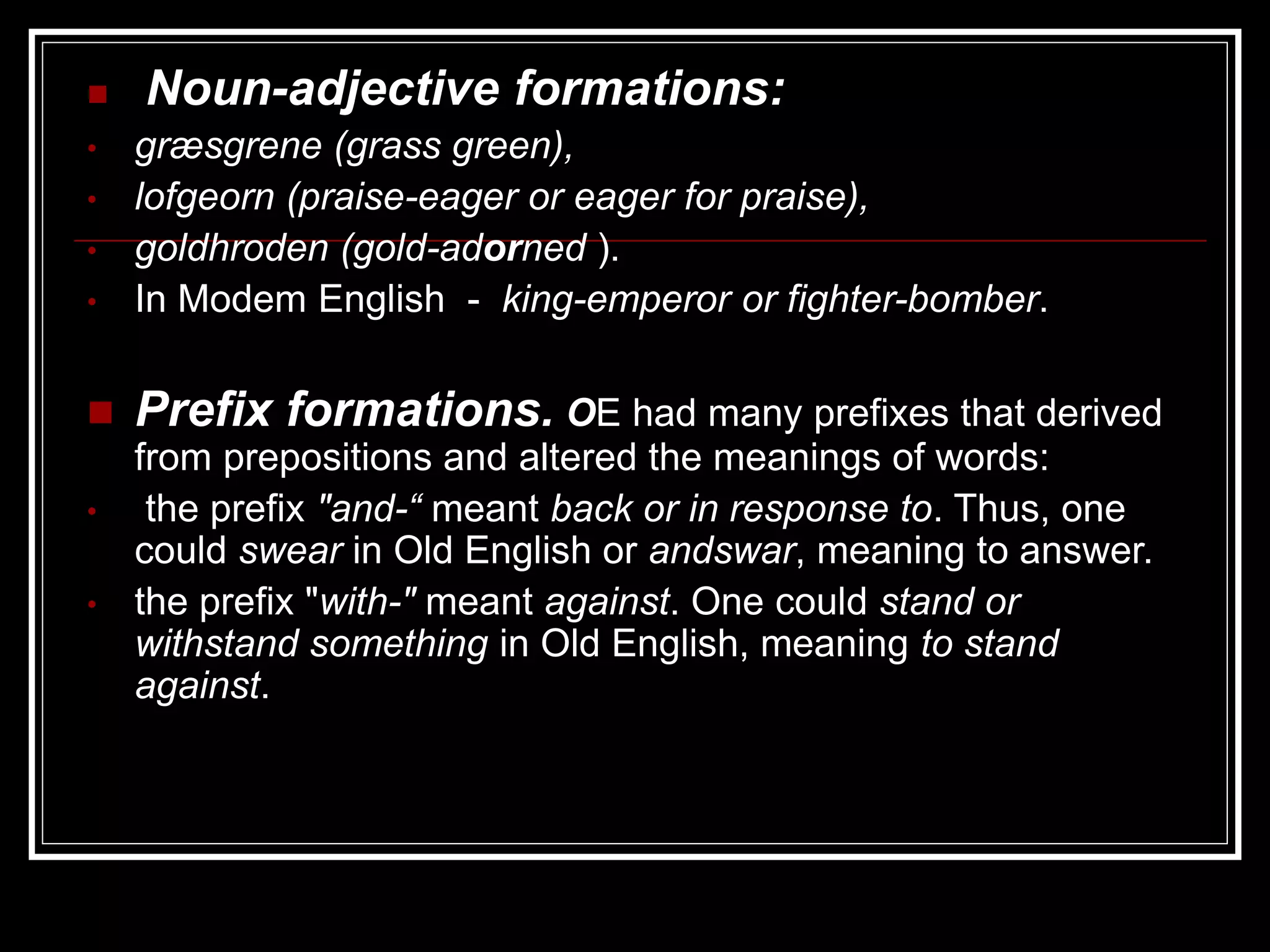 Old English. Part 3. General Characteristics.ppt