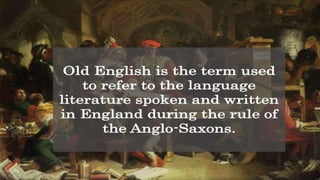 OLD ENGLISH PERIOD.pptx