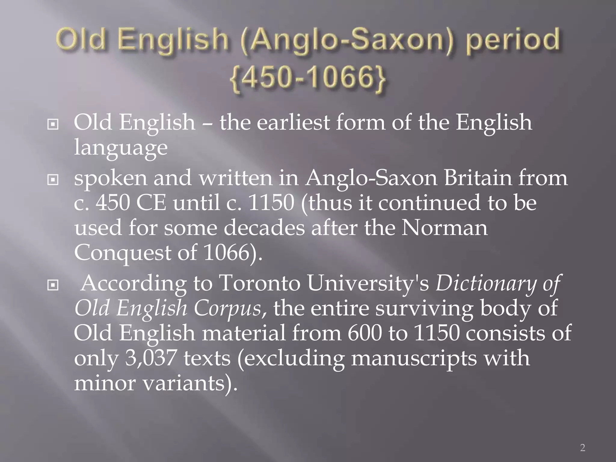 Old english periods | PPTX