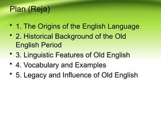 Old_English_Presentation pppt presentsatoion(1).pptx