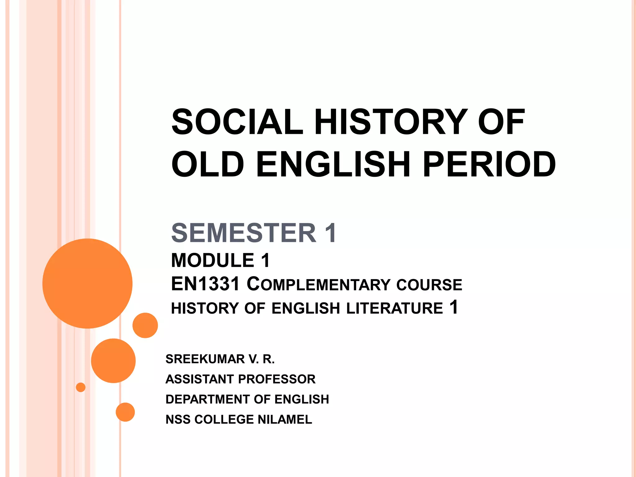 Old English Social History | PPTX