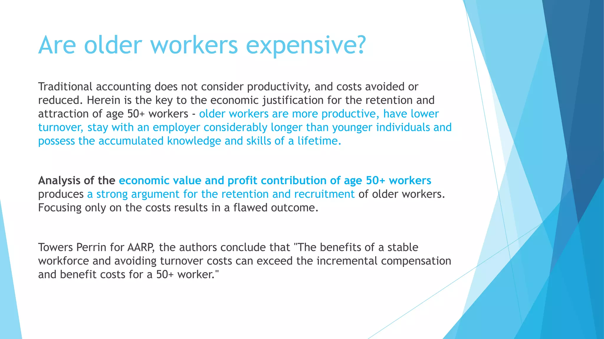 Older workforce final | PPTX | Eldercare | Family and Relationships