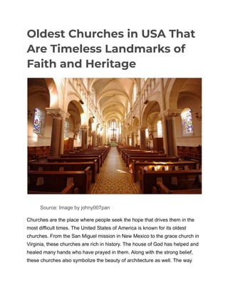 Oldest Churches in USA That Are Timeless Landmarks of Faith and ...
