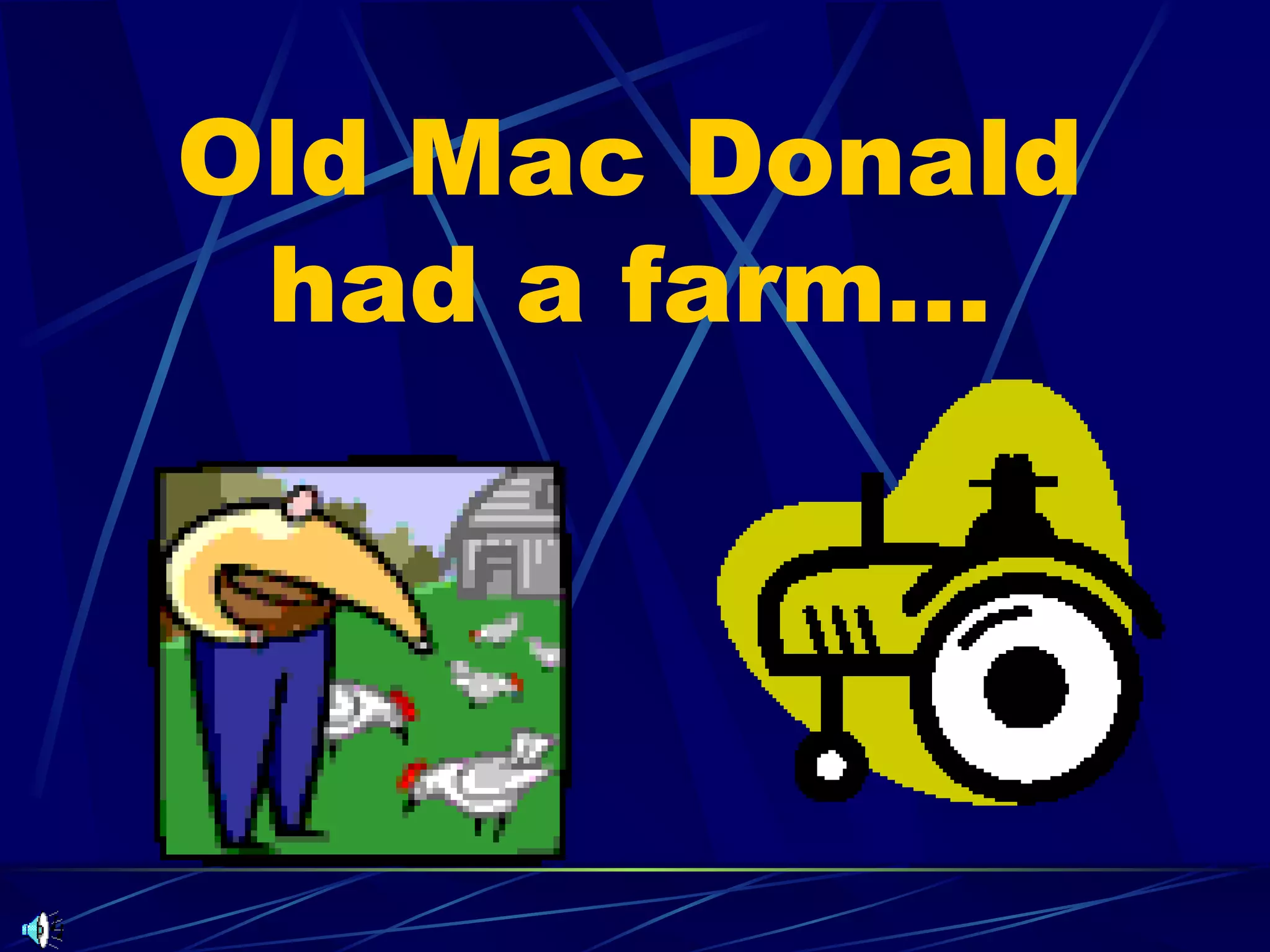 Old Mac Donald Had A Farm Power Point | PPT