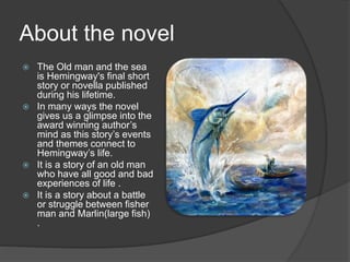 Thematic concern in theOld man and the sea | PPTX