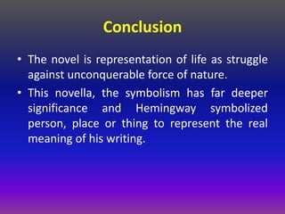 Symbolism in "The Old Man And The Sea" | PPTX