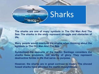 Symbolism in "The Old Man And The Sea" | PPTX