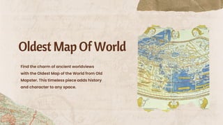 Oldest Map Of World | Oldmapster.pdf