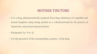 OLD METHOD PREPARATION OF HOMOEOPATHIC MOTHER TINCTURE.pptx