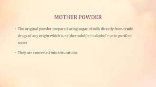 OLD METHOD PREPARATION OF HOMOEOPATHIC MOTHER TINCTURE.pptx