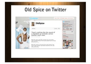 Old Spice #CaseStudy #SocialMedia | PDF