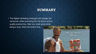 Old spice digital marketing strategy | PPTX