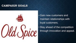 Old spice digital marketing strategy | PPTX