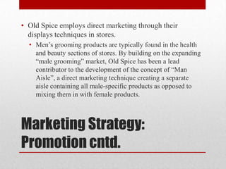 Old Spice: Wild Collection Case Study | PPTX