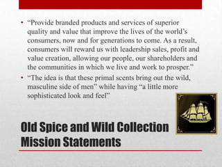 Old Spice: Wild Collection Case Study | PPTX