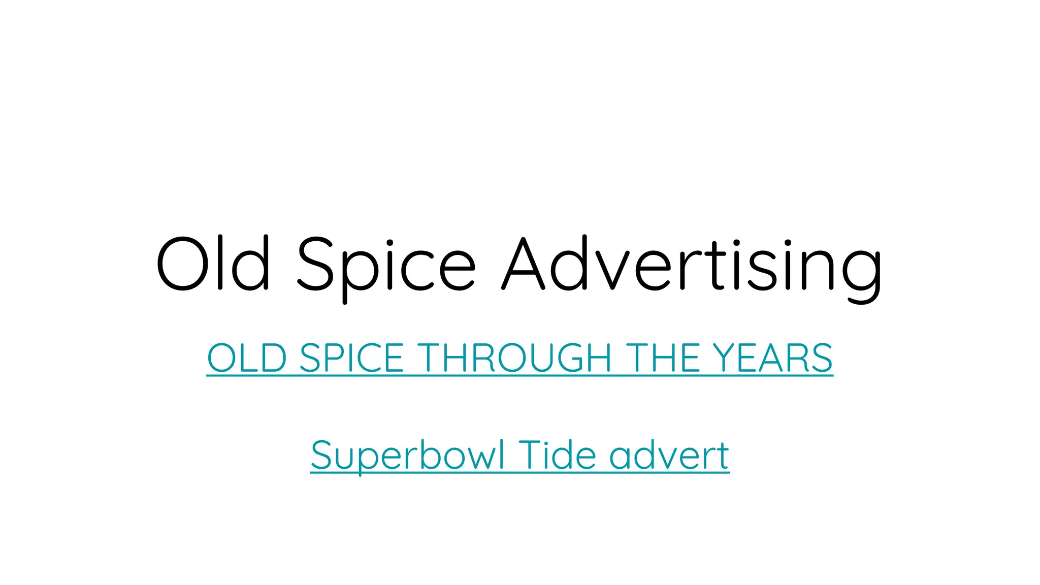 Old spice final | PPT