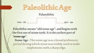 Old stone age | PPTX