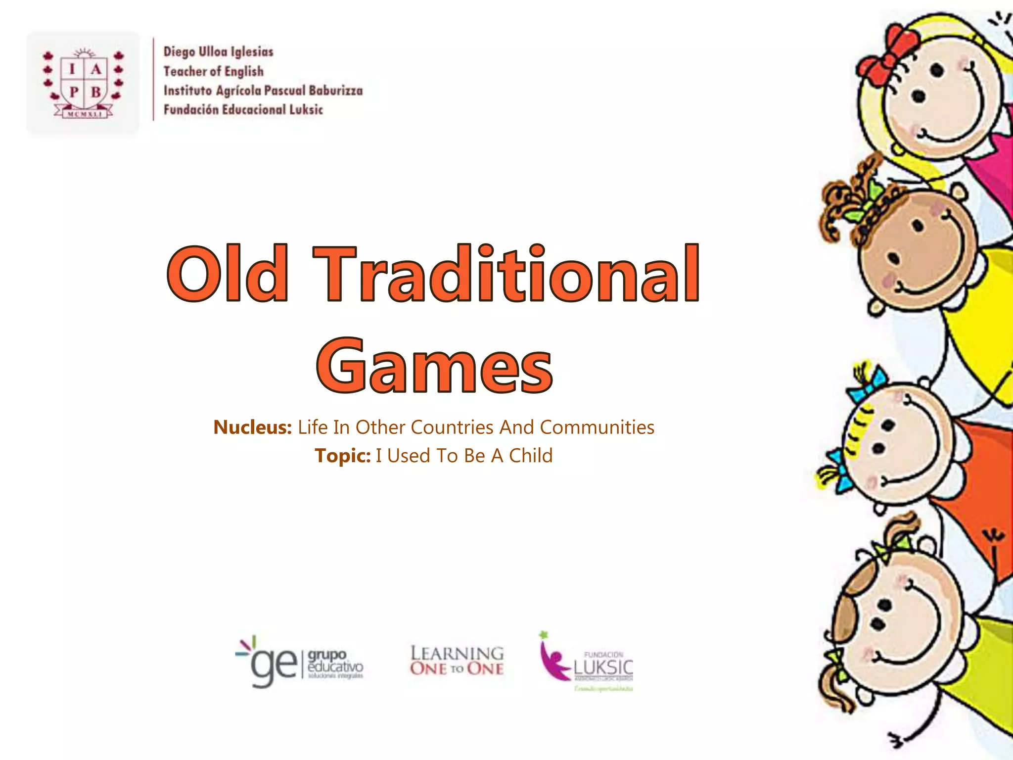 Old Traditional Games | PPTX