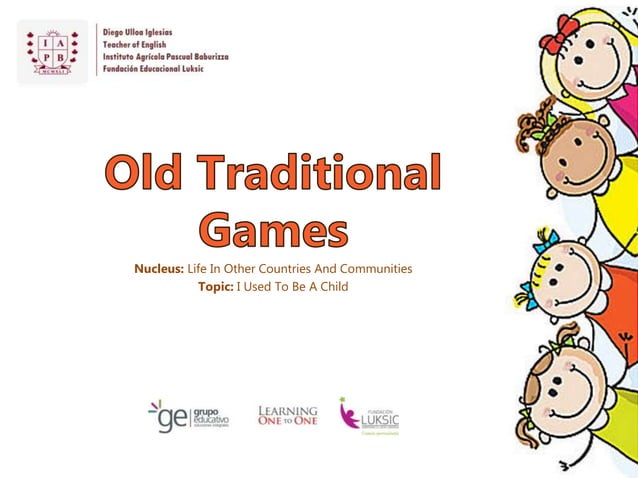 Old Traditional Games | PPTX