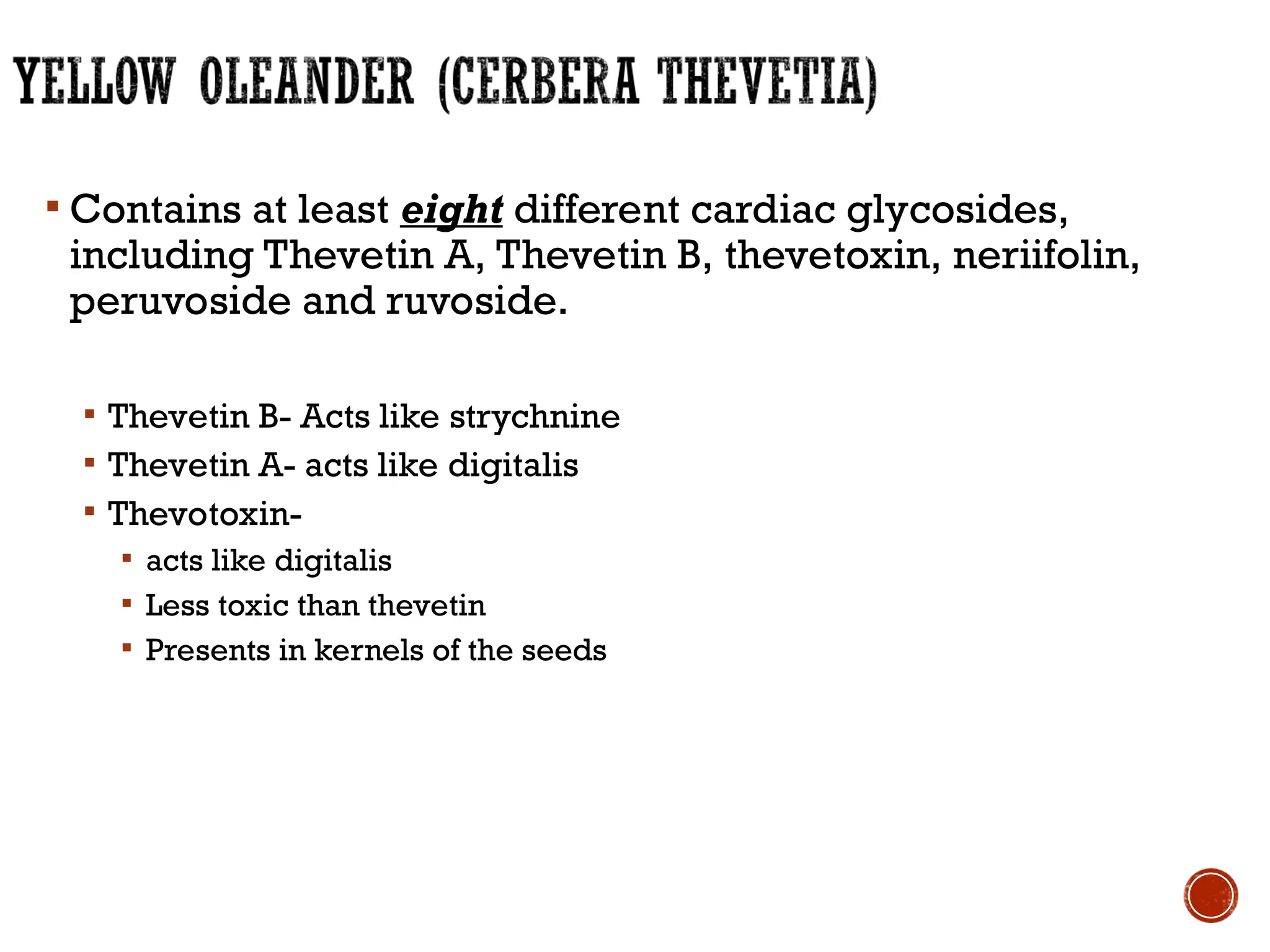 Oleander poisoning- clinical features & management of suicidal ...