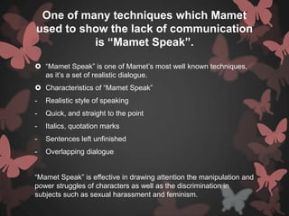 Oleanna, By David Mamet-communication | PPTX