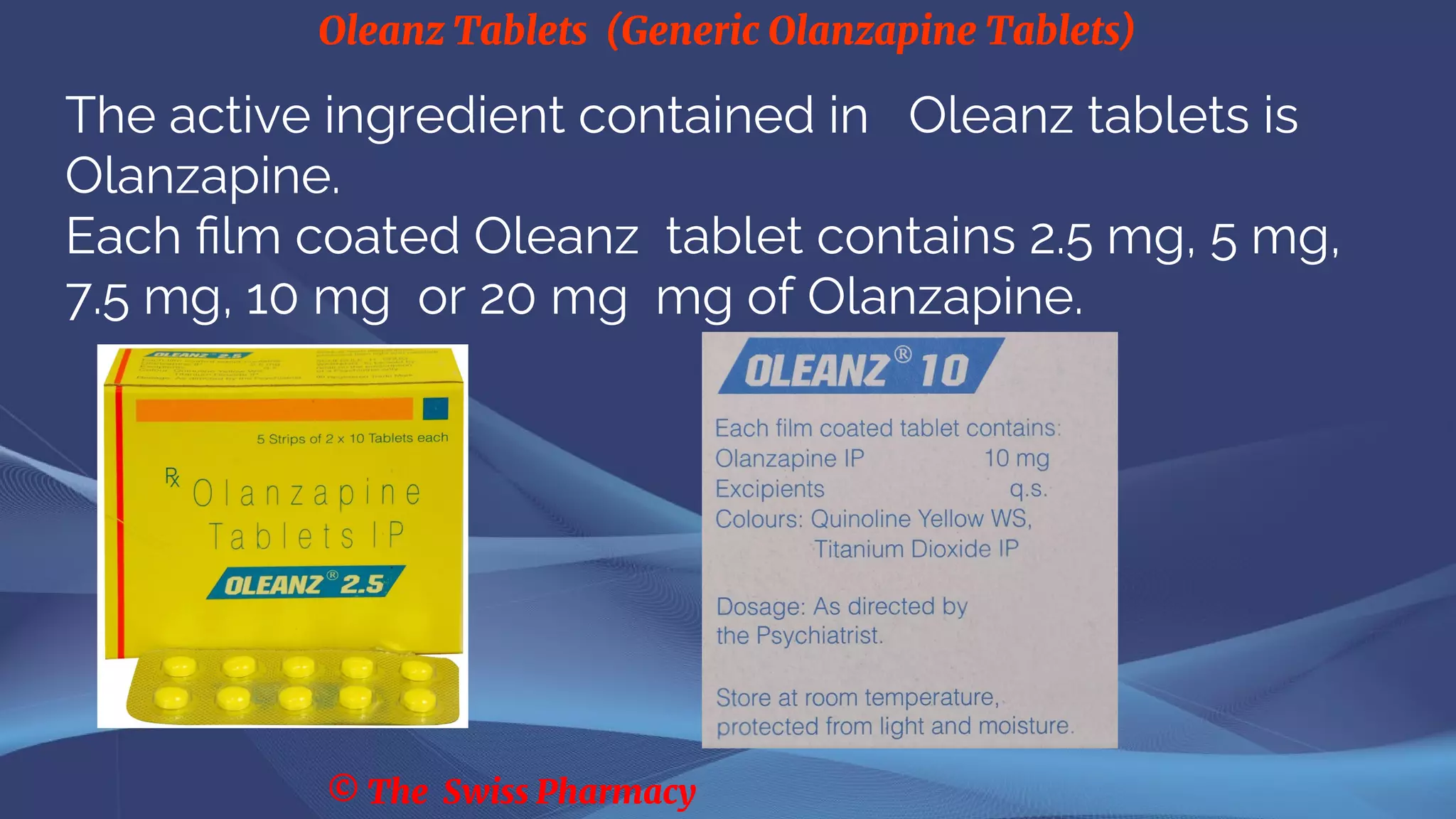 Oleanz Tablets (Generic Olanzapine Tablets) | PDF