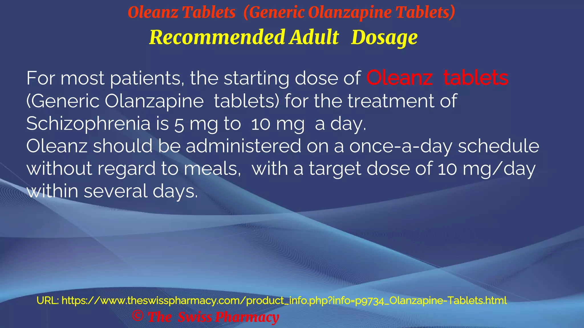 Oleanz Tablets (Generic Olanzapine Tablets) | PDF