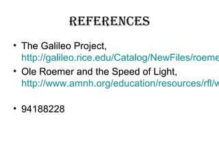 Ole christensen roemer | PPT | Physics | Science