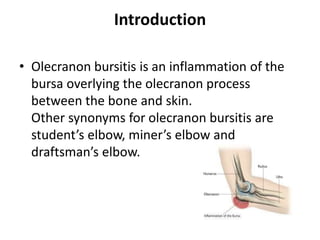 Olecranon bursitis | PPTX | Bone and Joint Conditions | Diseases and ...