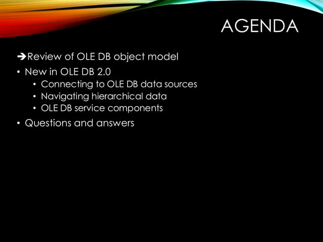OLE DB 2.0 Architecture - Supporting Remote Data Exchange | PPT