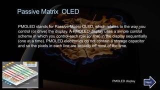 Oled (solid state light emitting diode) display technology | PPTX