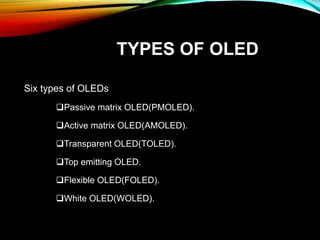 O led technology | PPTX | Consumer Electronics | Technology & Computing