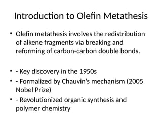 Olefin_Metathesis_Advanced_Presentation.pptx
