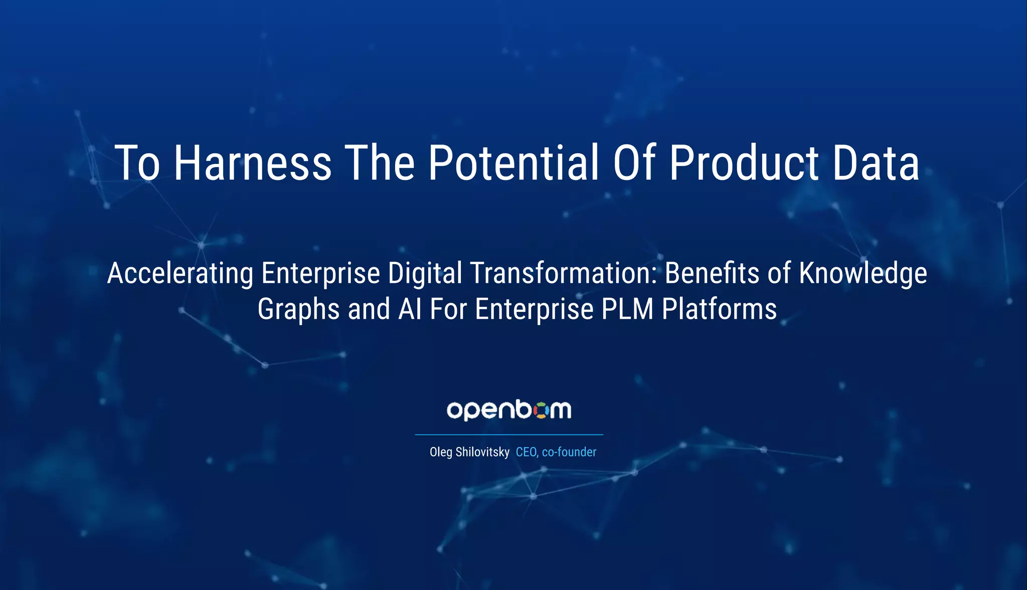 Benefits of Knowledge Graphs and AI For Enterprise PLM Platforms | PPT