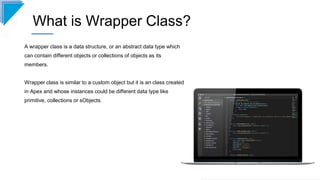 What is Wrapper Class and How to use it with LWC, Oleh Mykytyn | PPTX