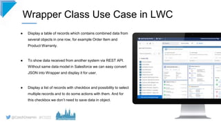 What is Wrapper Class and How to use it with LWC, Oleh Mykytyn | PPTX
