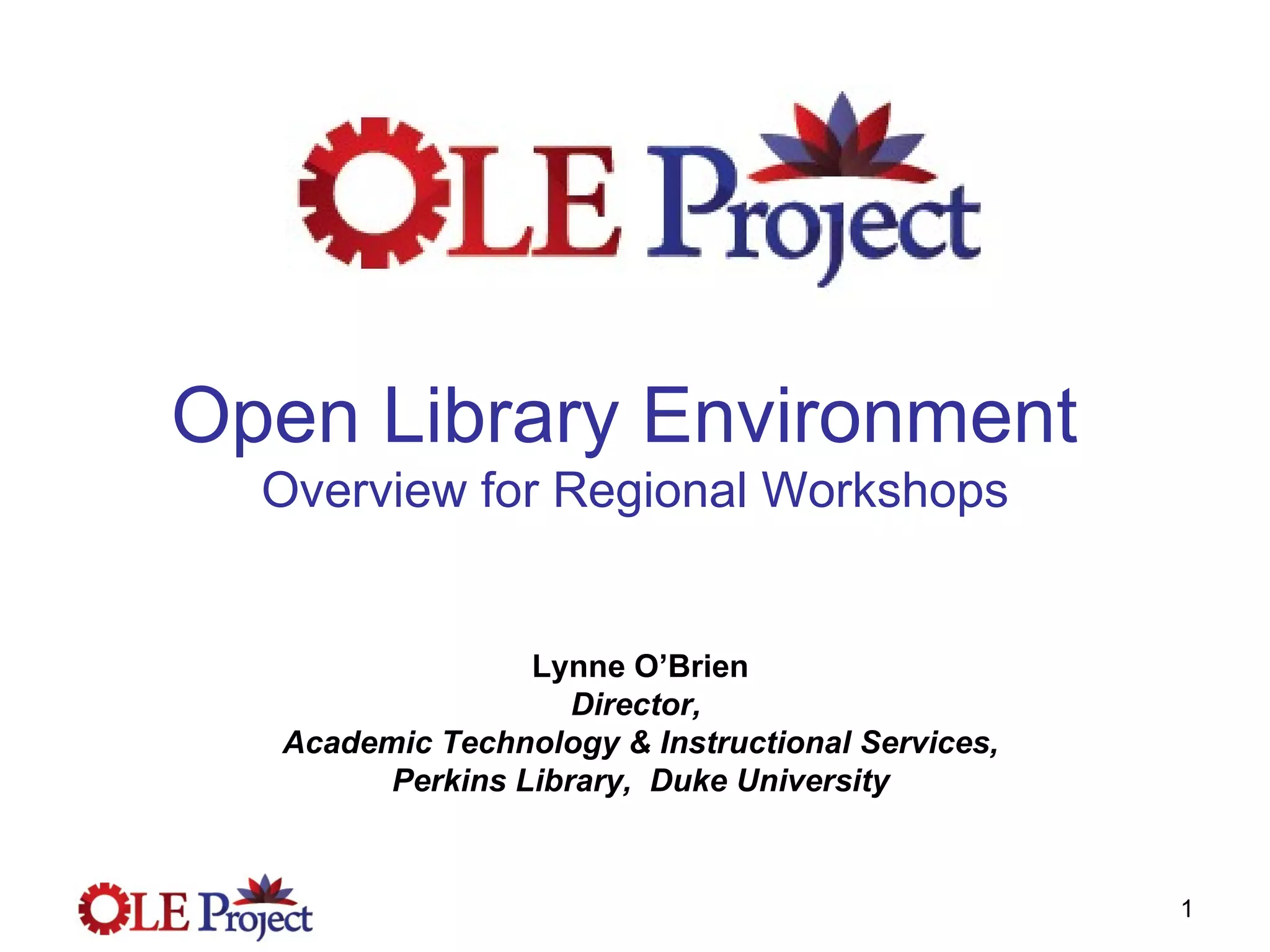 Open Library Environment Project Overview | PPT