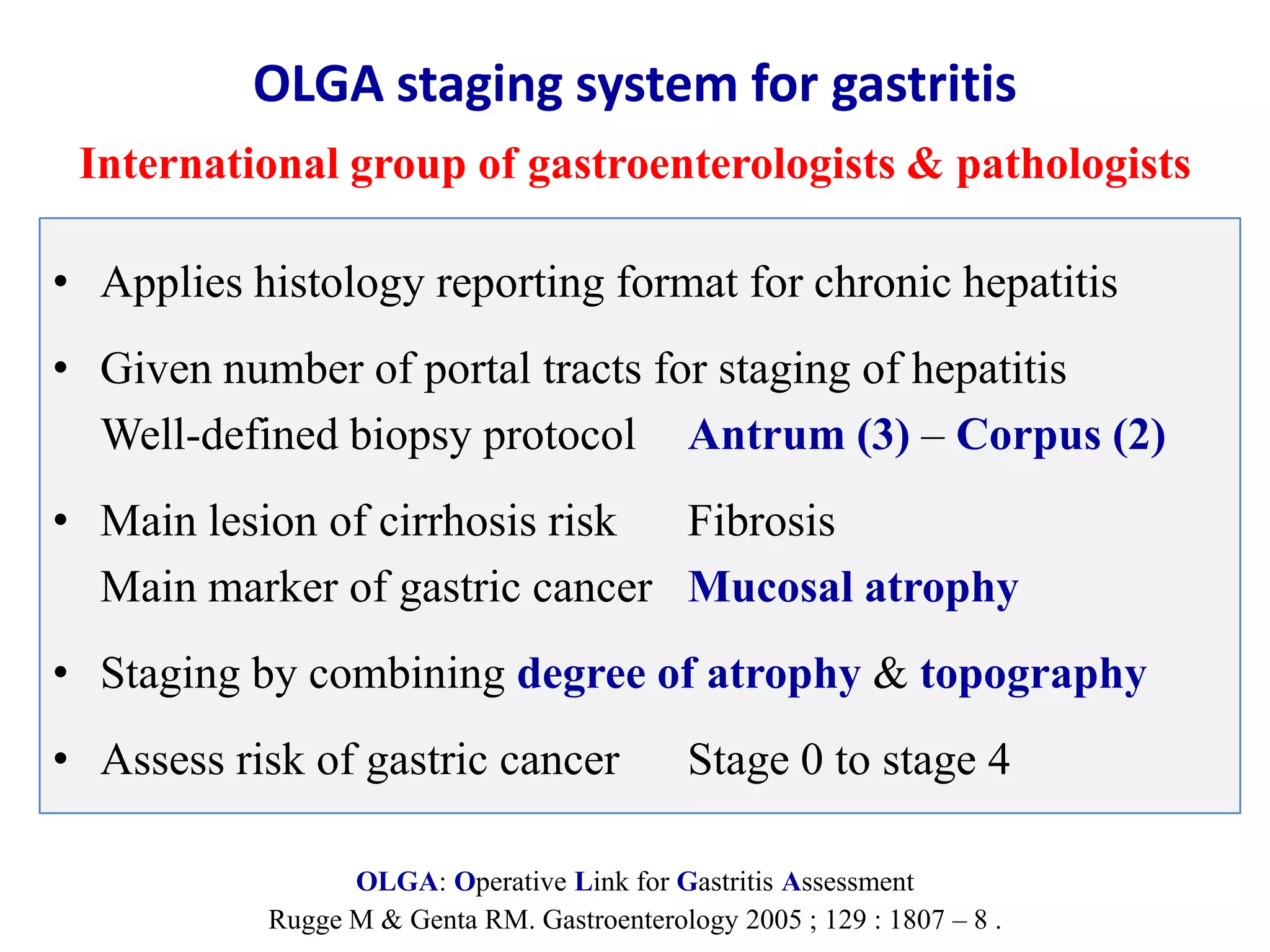 Olga staging system for diagnosis of gastritis | PPTX