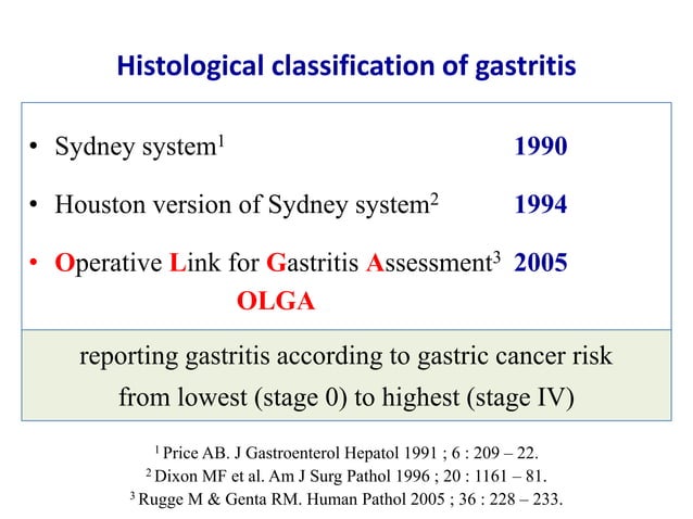 Olga staging system for diagnosis of gastritis | PPTX