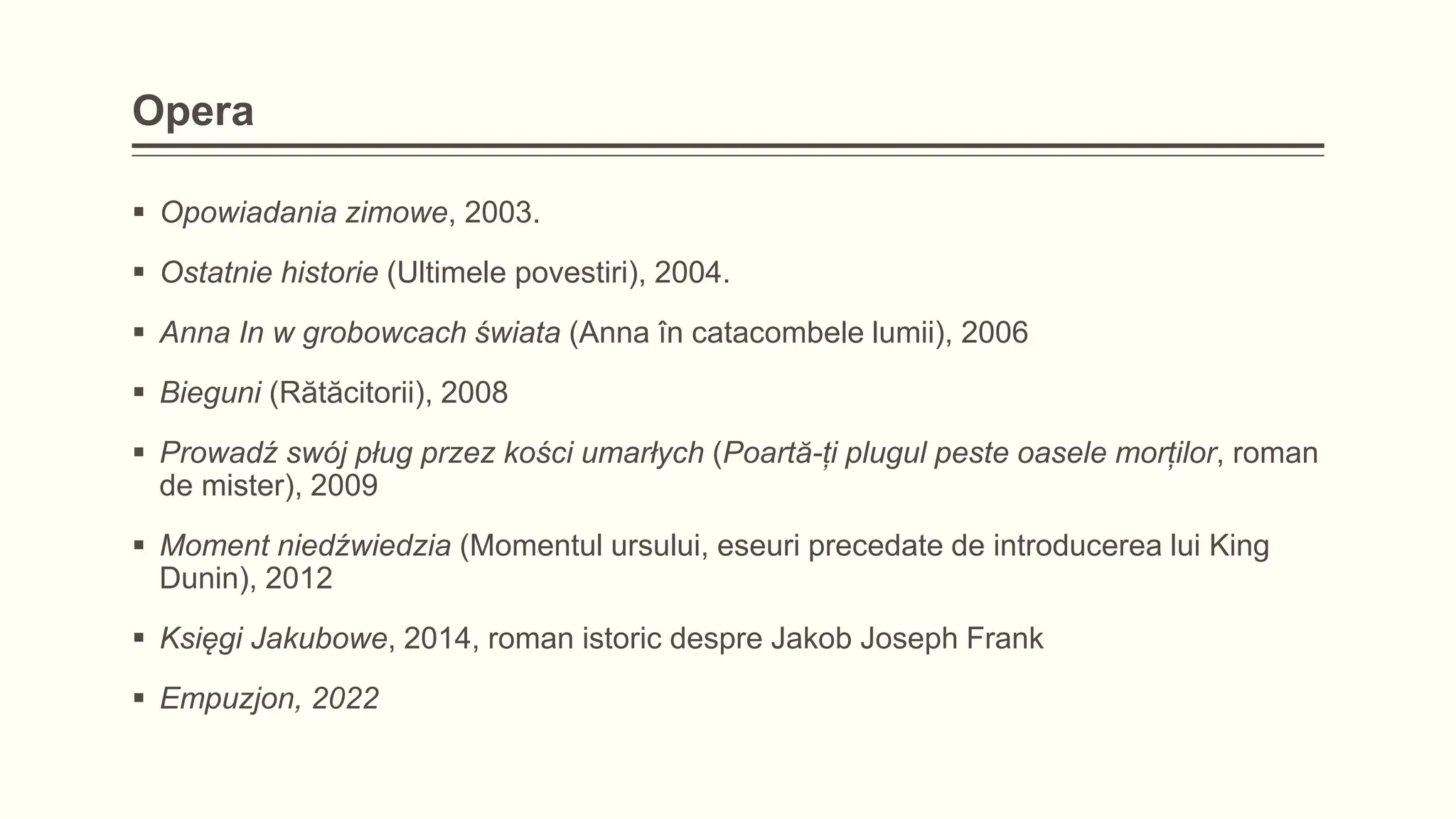 Olga Tokarczuk - scriitoare poloneză de succes.pptx