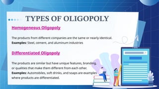 OLIGIPOLY MARKET TYPES OF OLIGOPOLY PPT. | PPTX